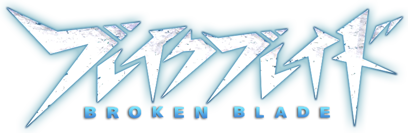 Break Blade | Broken Blade tradus in romana (subtitrat rosub)